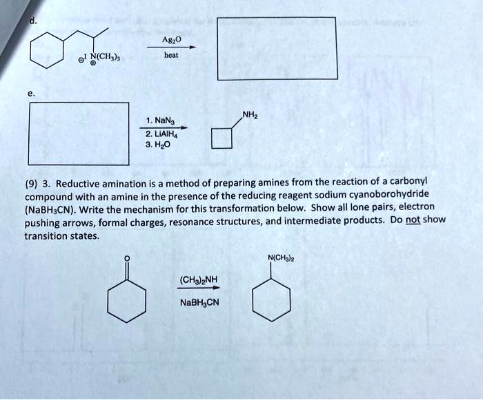 SOLVED: ABz0 N(CH;), heat NaNa 2. LiAIHa 3.Hzo Reductive amination is ...