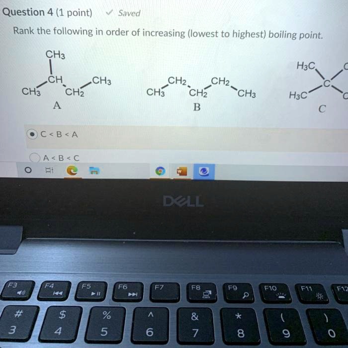 SOLVED: Question 4 (1 point) Saved Rank the following in order of increasing (lowest to highest ...
