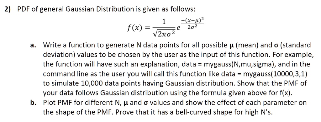 2 pdf of general gaussian distribution is given as follows x p2 fx 202 ...