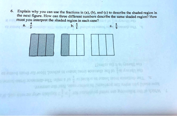 SOLVED: Explain why You can USe the fractions in (a). (b), and (@) l0 ...