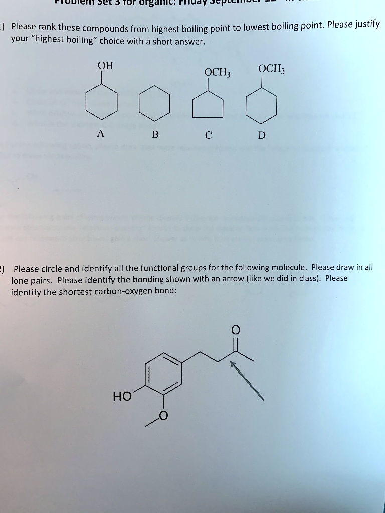 SOLVED:Todiein Jel ) iui Oisanic: Niuay Dcp Please rank these compounds ...