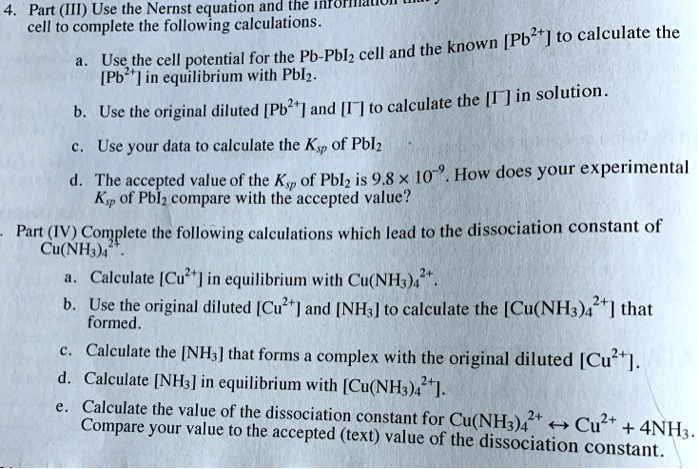 SOLVED: Part (III) Use the Nernst equation and the IFOI cell to ...