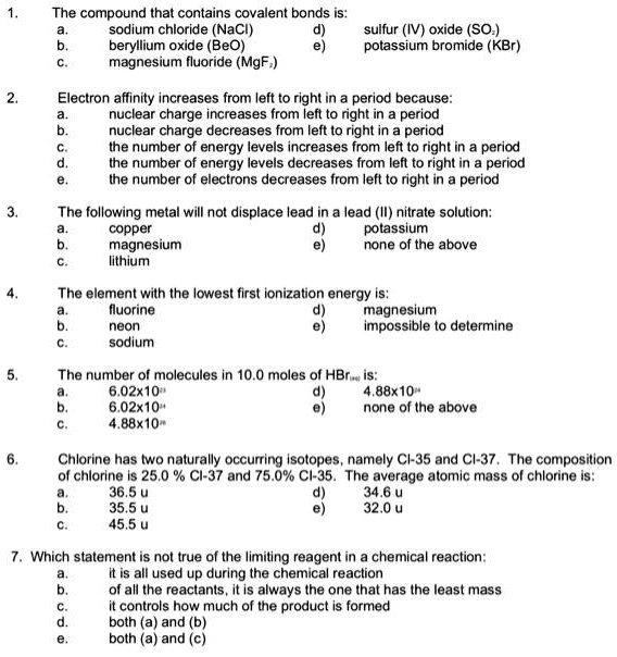 SOLVED: The compound that contains covalent bonds is: sodium chloride ...