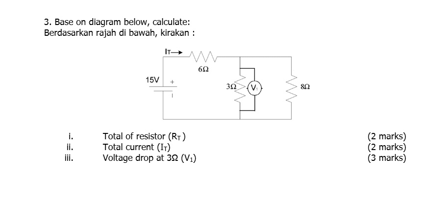 SOLVED: Basic Circuit Theory Based on the diagram below, calculate: 15V Total resistance (Rt ...