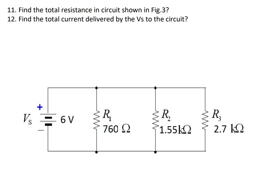 SOLVED: 13. Find the current through resistance R1, R2, and R3 in circuit Fig.3. 11. Find the ...