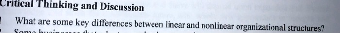 SOLVED: critical Thinking and Discussion What are some key differences ...