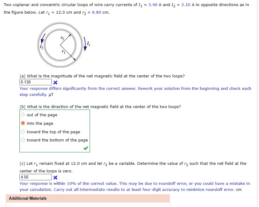 SOLVED: Two coplanar and concentric circular loops of wire carry currents of I1 = 5.40 A and I2 ...