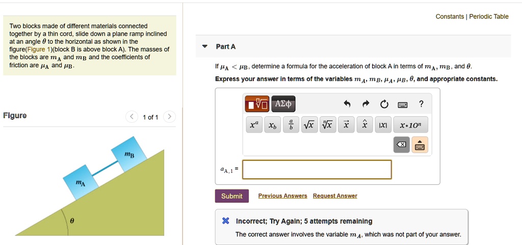 SOLVED: Two blocks made of different materials connected together by a thin cord slide down a ...