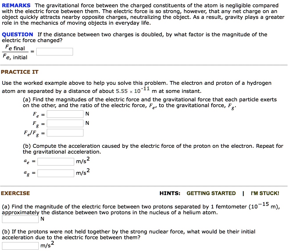 SOLVED: REMARKS: The gravitational force between the charged ...