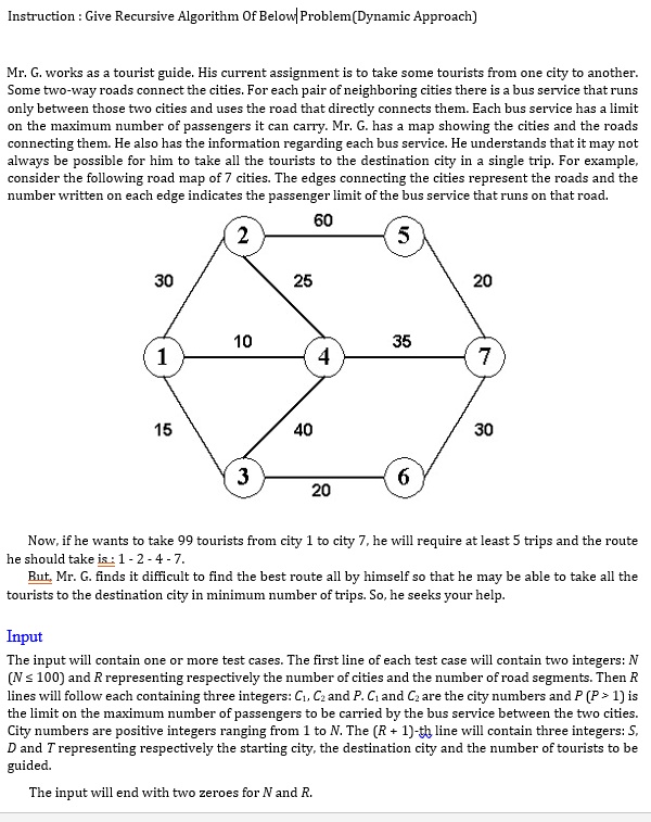 Solved Text Instruction Give Recursive Algorithm Of Below Problem Dynamic Approach Mr G