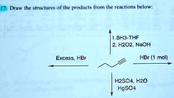 Draw the structures of the products from the reactions below: 1. BH3 ...