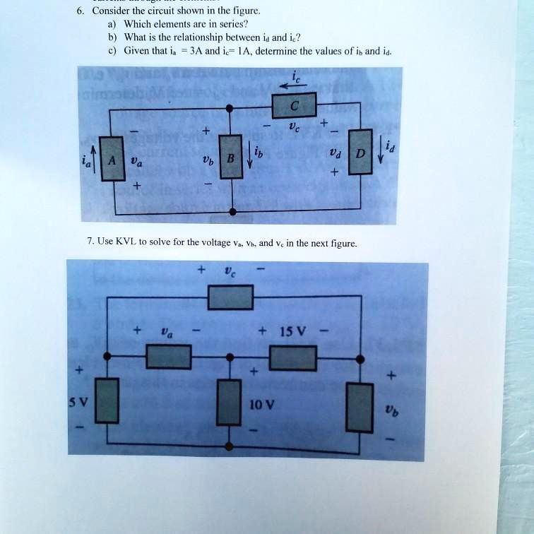 6. Consider the circuit shown in the figure. a) Which elements are in ...