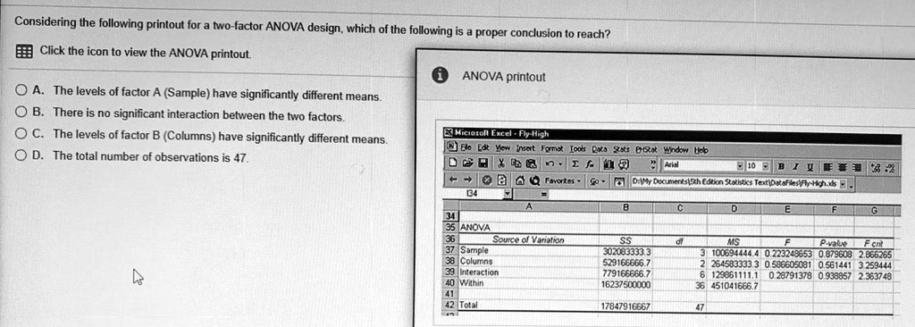Considering the following printout for a two-factor ANOVA design, which ...