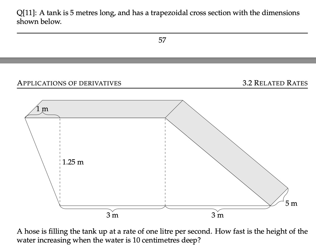 SOLVED: Q[11]: A tank is 5 metres long, and has a trapezoidal cross ...
