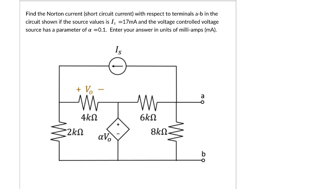 SOLVED: Find the Norton current (short circuit current) with respect to terminals a-b in the ...