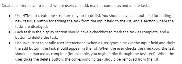 SOLVED: Create an interactive to-do list where users can add,mark as ...