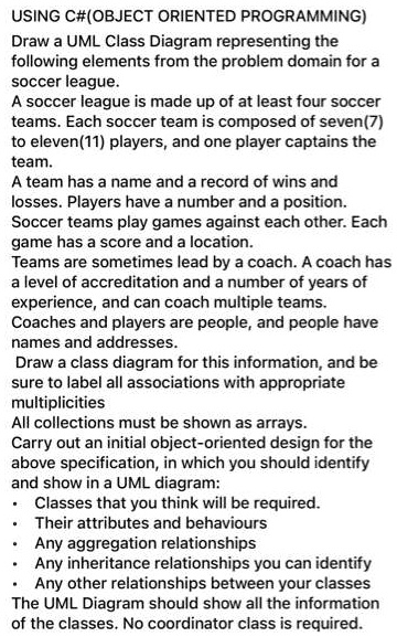 Solved Using C Object Oriented Programming Draw A Uml Class Diagram Representing The