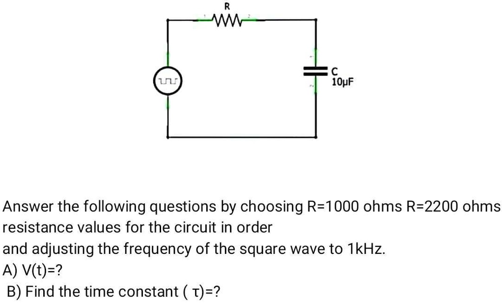 V(t) is above capacitor R C 10F Answer the following questions by choosing R=1000 ohms R=2200 ...