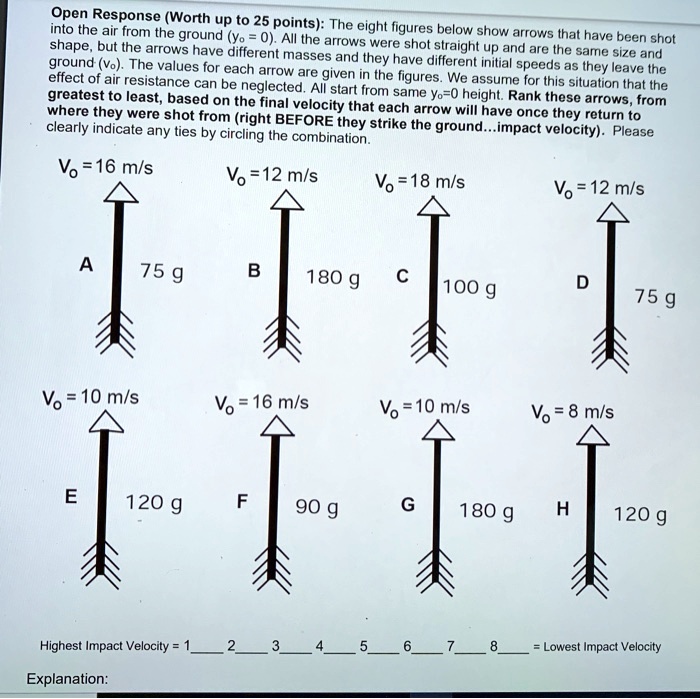 open response worth up to 25 points the into the air from the ground ya ...