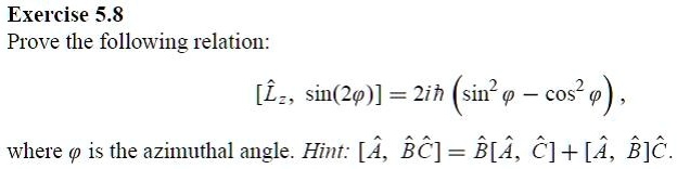 [GET ANSWER] exercise 58 prove the following relation l sin2o 2ih sin 0 ...