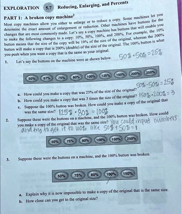 exploration reducing enlarging and percents part 1 a broken copy machine 1 lets say the buttons ...