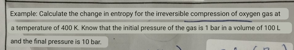 SOLVED: Example: Calculate the change in entropy for the irreversible ...