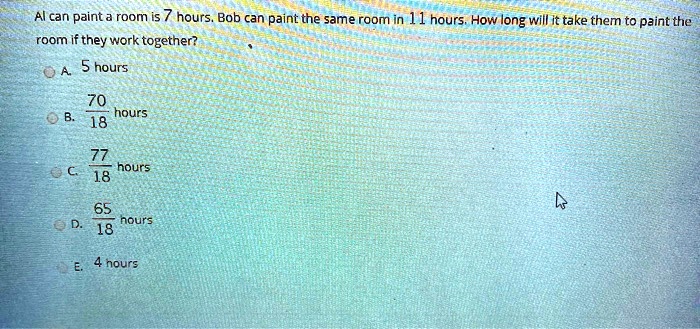 SOLVED: Al can paint a room is hours Bob can paint the same room in 1 1 ...