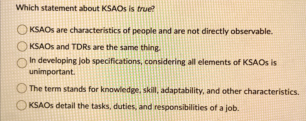 which statement about ksaos is true ksaos are characteristics of people ...