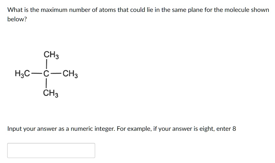 SOLVED: What is the maximum number of atoms that could lie in the same ...