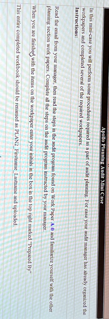 apollo planning audit mini case in this mini case you will perform some ...