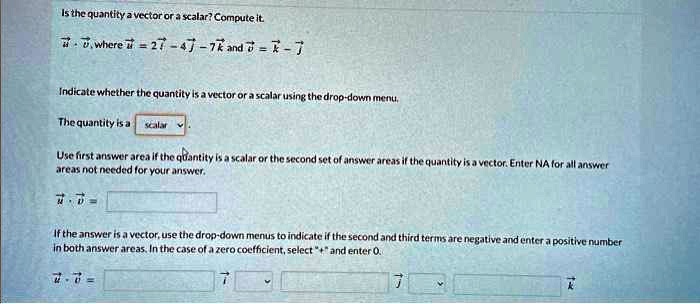 texts please help with missing answers is the quantity a vector or a ...