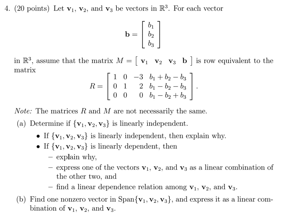 SOLVED: 4 (20 points) Let V1, V2, and V3 be vectors in R3. For each ... SOLVED: 4 (20 points) Let V1, V2, and V3 be vectors in R3. For each ...