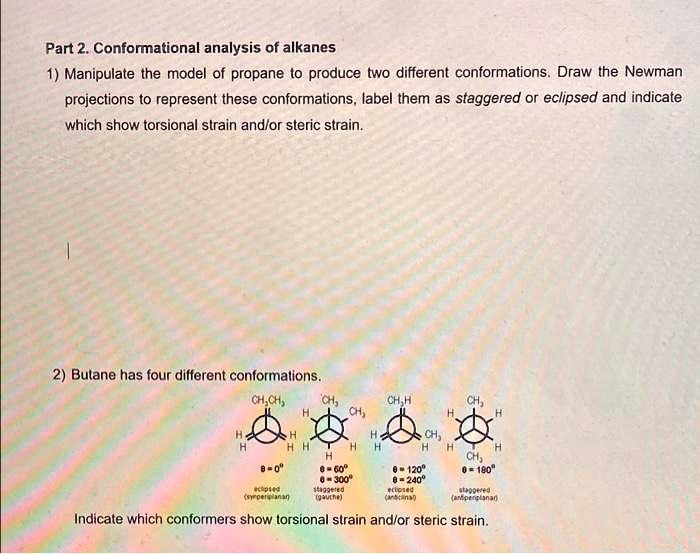 SOLVED: Part 2: Conformational Analysis of Alkanes 1) Manipulate the ...