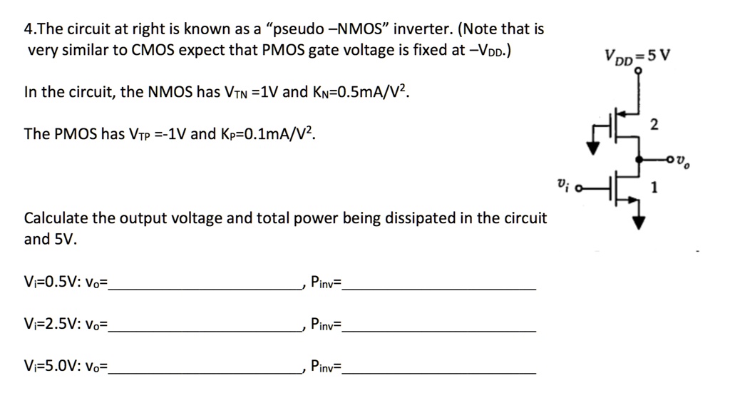SOLVED: The circuit at right is known as a "pseudo-NMOS" inverter ...