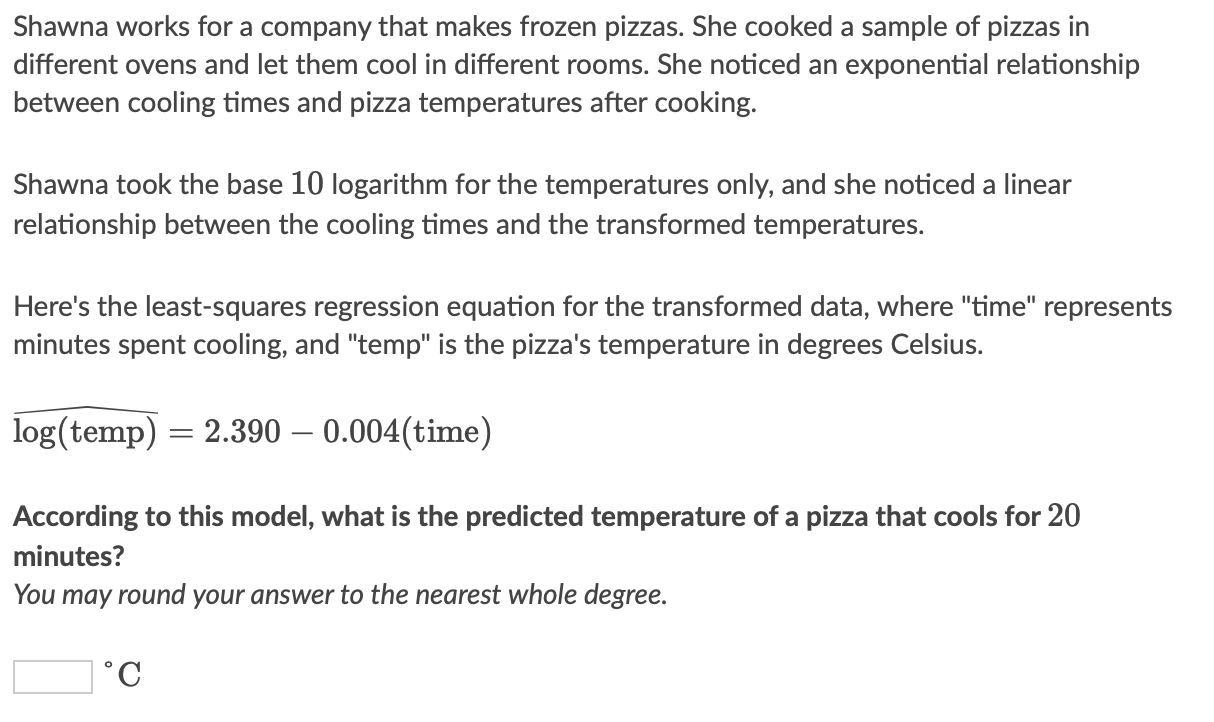 SOLVED: Shawna works for a company that makes frozen pizzas. She cooked a sample of pizzas in ...