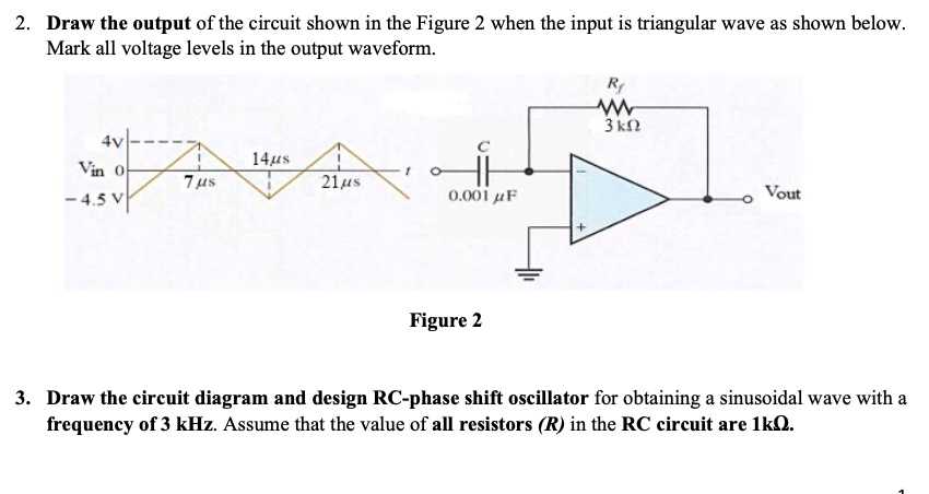 2 Draw The Output Of The Circuit Shown In The Figure 2 When The Input