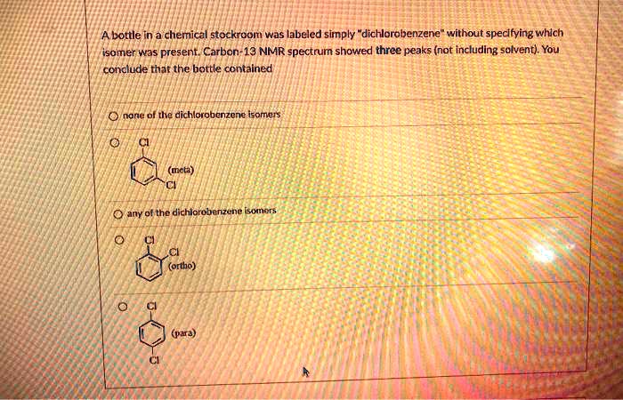 SOLVED: The bottle in the chemical stockroom was labeled simply ...