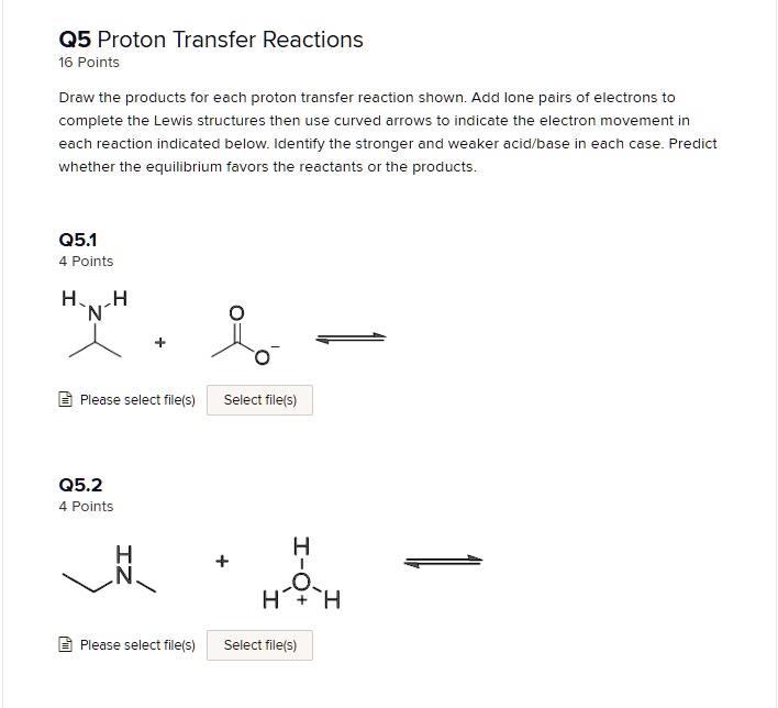SOLVED: Draw the products for each proton transfer reaction shown. Add one pair of electrons to ...
