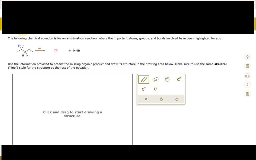 SOLVED: The following chemical equation is for an elimination reaction ...