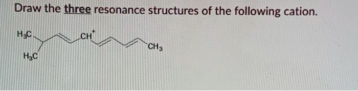 SOLVED: Draw the three resonance structures of the following cation: HgC(CH)3H