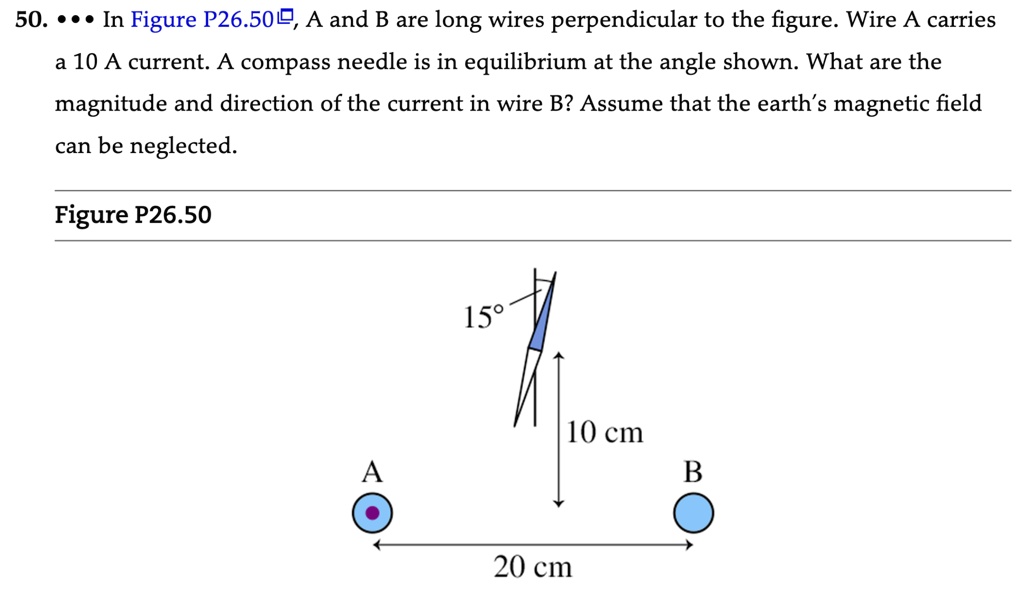 50.... In Figure P26.50, A and B are long wires perpendicular to the ...
