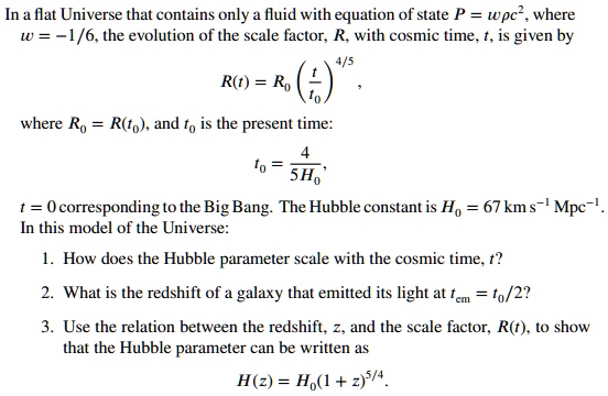 In a flat Universe that contains only a fluid with equation of state P ...
