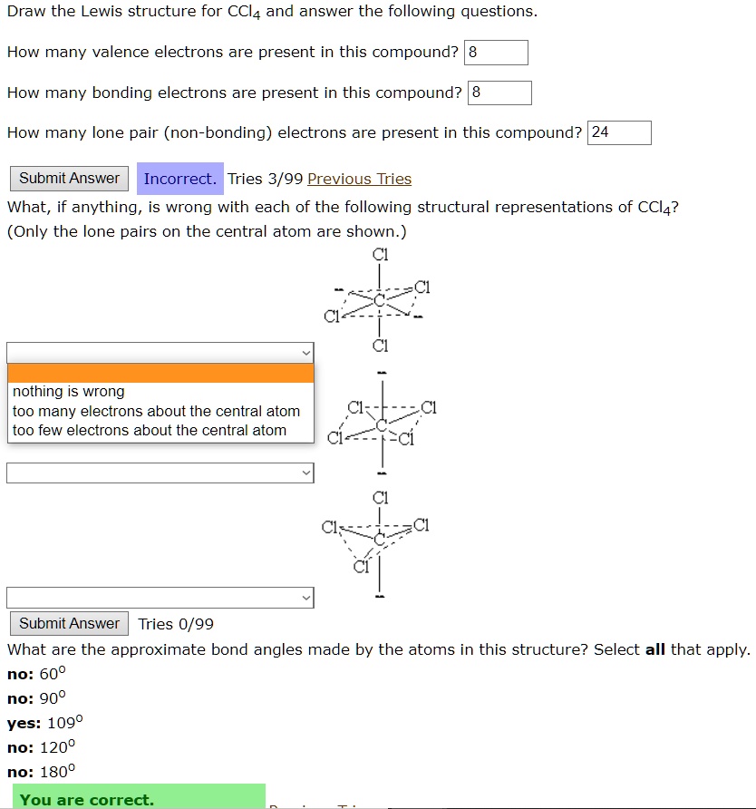 SOLVED: Draw the Lewis structure for CCl4 and answer the following questions: - How many valence ...