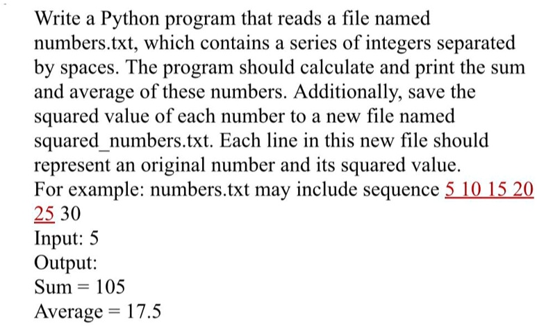 Solved Write A Python Program That Reads A File Named Numberstxt Which Contains A Series Of