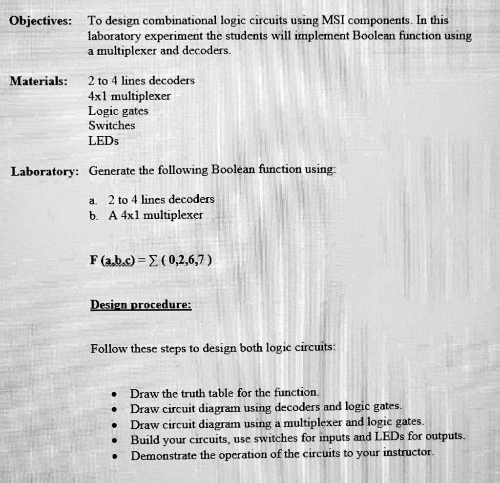 Solved Objectives To Design Combinational Logic Circuits Using Msi Components In This