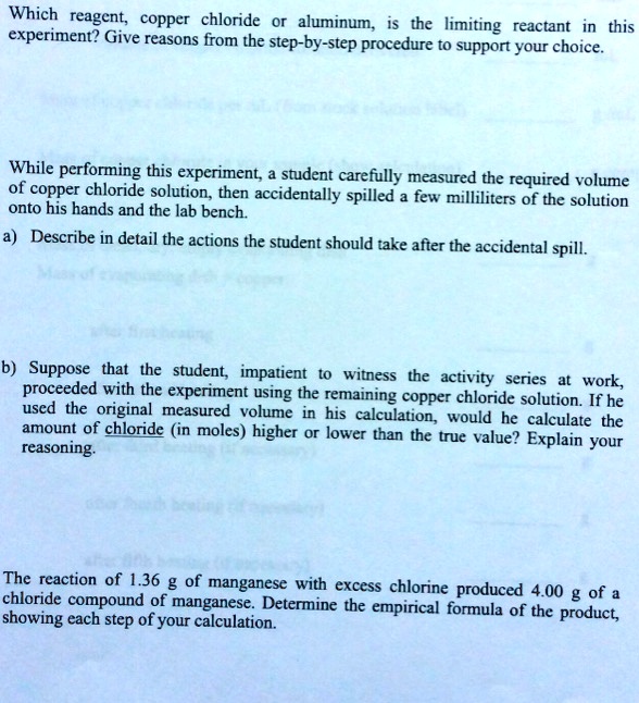 SOLVED: Which reagent copper chloride aluminum; the limiting reactant ... SOLVED: Which reagent copper chloride aluminum; the limiting reactant ...