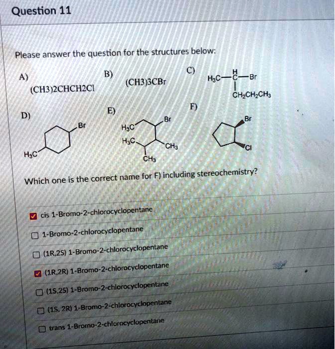 SOLVED: Please answer the question for the structures below: Nc-8 ...