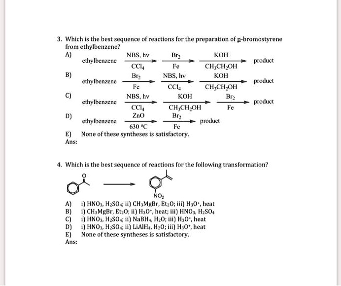 3. Which is the best sequence of reactions for the preparation of p-bromostyrene from ...