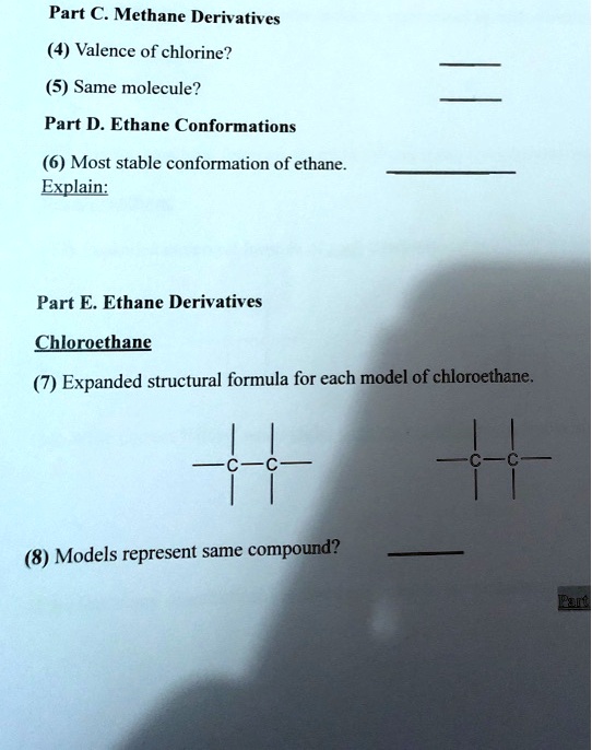 SOLVED:Part C. Methane Derivatives Valence of chlorine? Same molecule ...