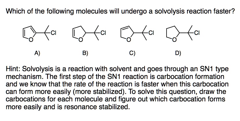 SOLVED: Which of the following molecules will undergo a solvolysis ...